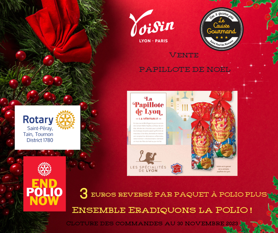ROTARY CLUB SAINT PÉRAY TAIN-TOURNON > Vente de Papillotes pour l ...